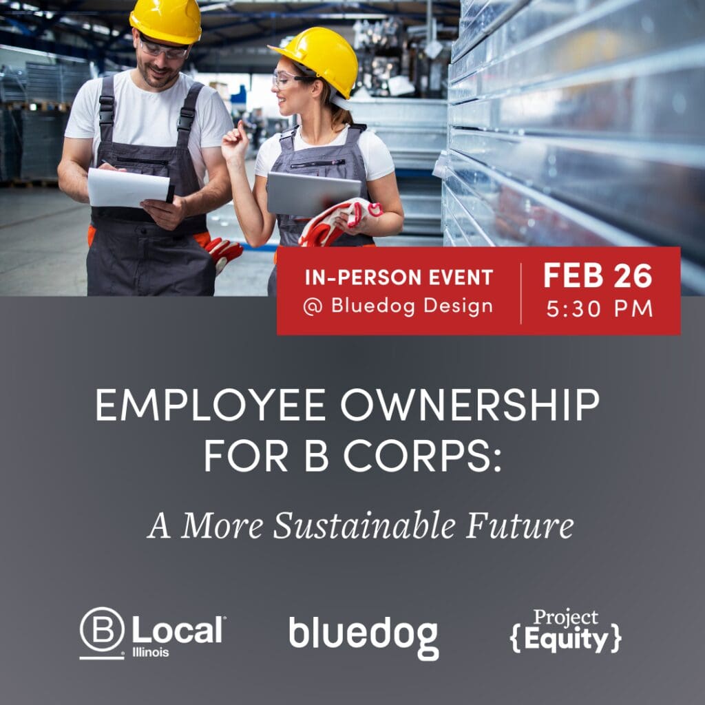 Employee ownership for B Corps: A more sustainable future | Project Equity